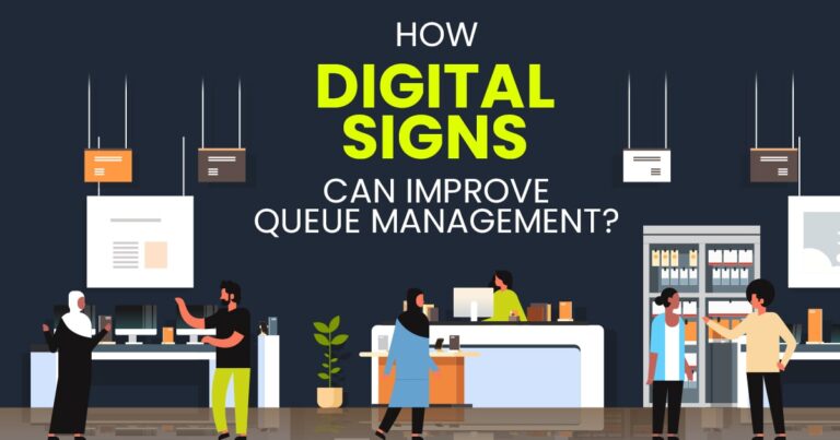 How Digital Signs Can Improve Queue Management - 1st Street